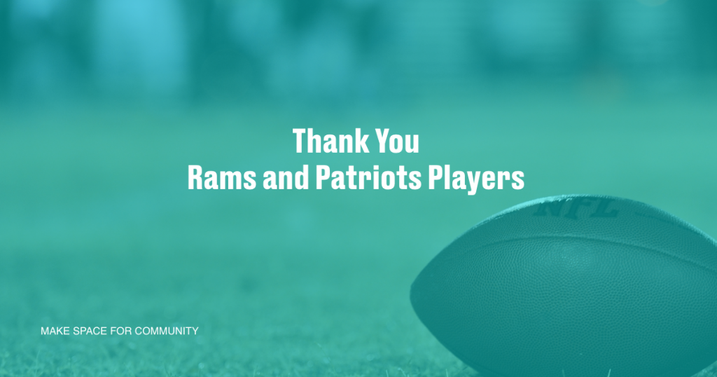 Rams and Patriots players Making Space for Their Communities All Year ...